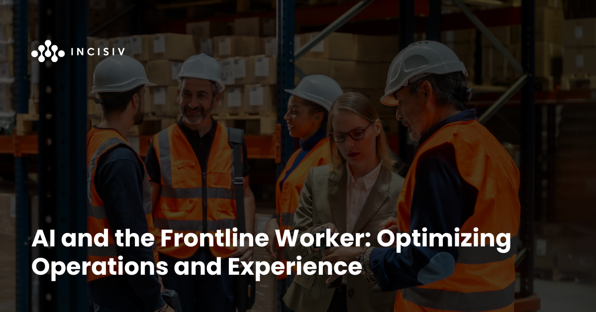AI and the Frontline Worker: Optimizing Operations and Experience
